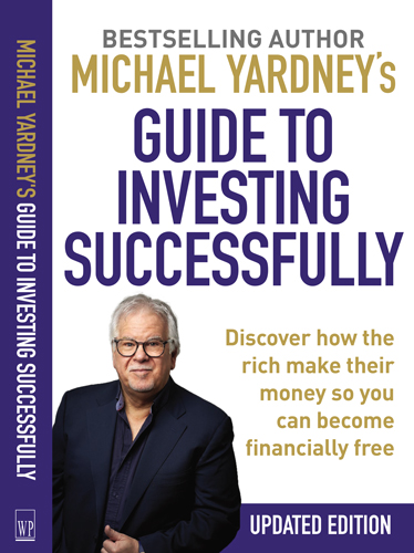 Michael Yardney's Guide To Investing Successfully